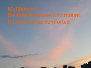 Blessed are those who mourn, for they will be comforted - Share God's ...